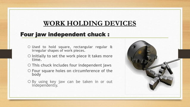 Various work holding devices | PPTX