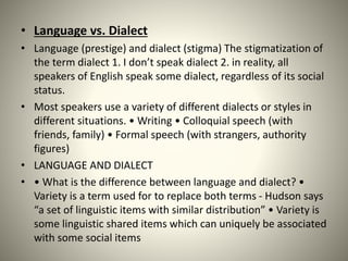 Varities in sociolinguistics | PPTX