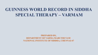 VARMAM Standard of procedure for the varmam related to head | PPTX