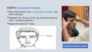VARMAM Standard of procedure for the varmam related to head | PPTX
