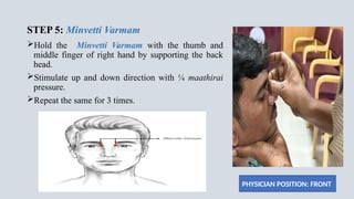 VARMAM Standard of procedure for the varmam related to head | PPTX