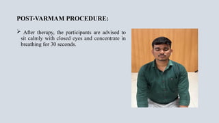 VARMAM Standard of procedure for the varmam related to head | PPTX