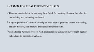 VARMAM Standard of procedure for the varmam related to head | PPTX