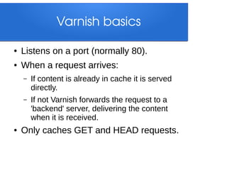 Accelerate your web app with a layer of Varnish | ODP | Programming Languages | Computing