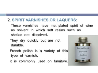 Varnishes | PPTX