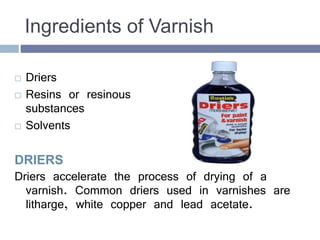 Varnishes | PPTX