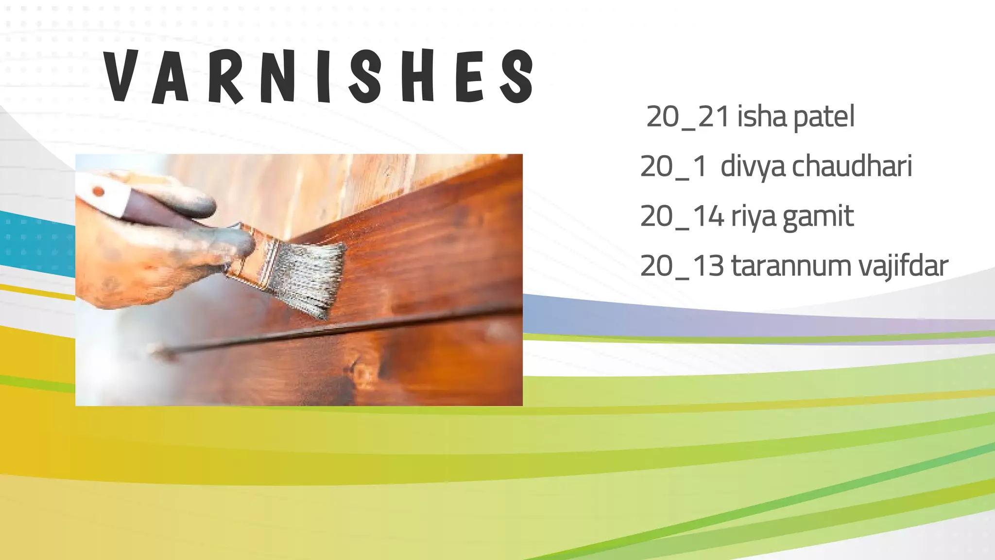 Types of Varnishes | PDF