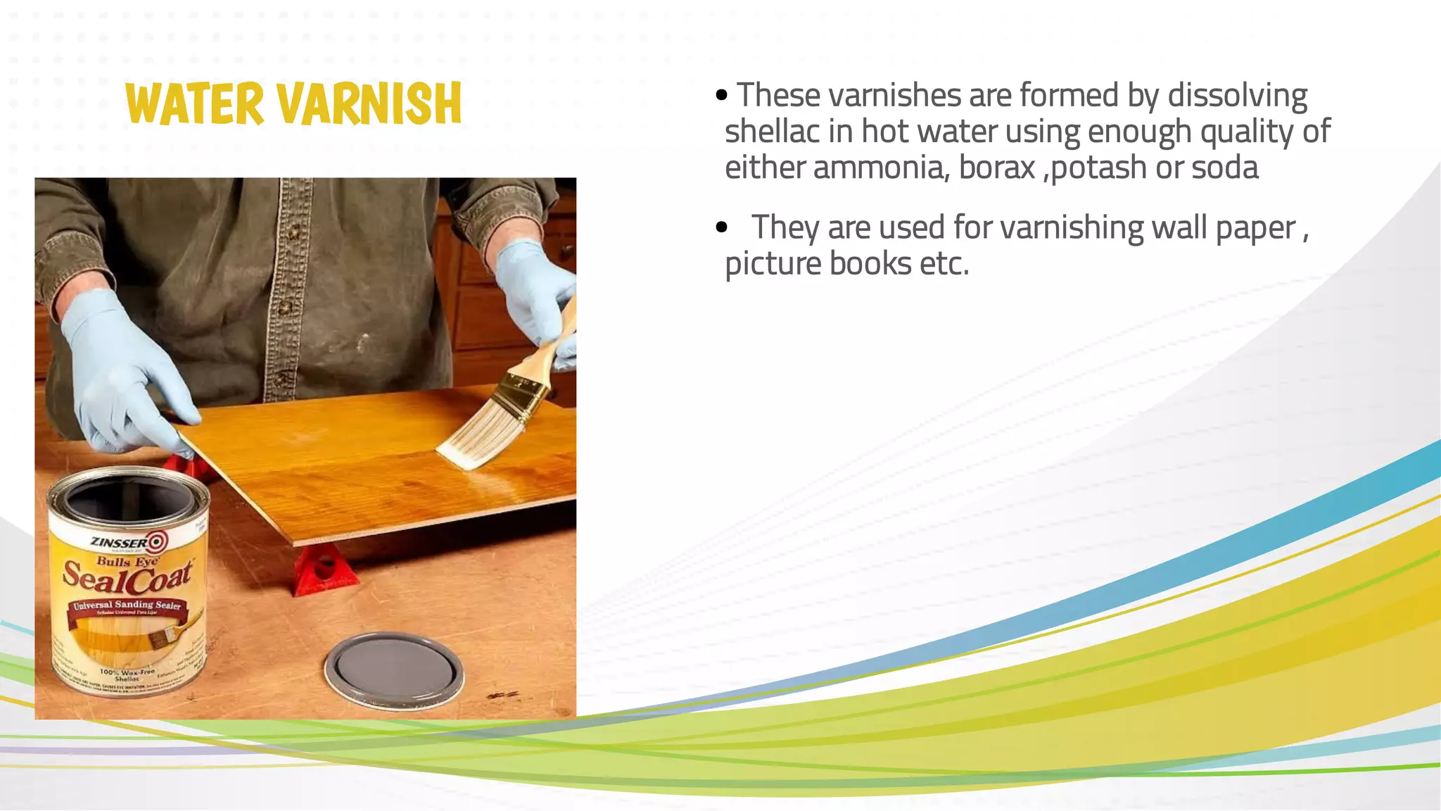 Types of Varnishes | PDF