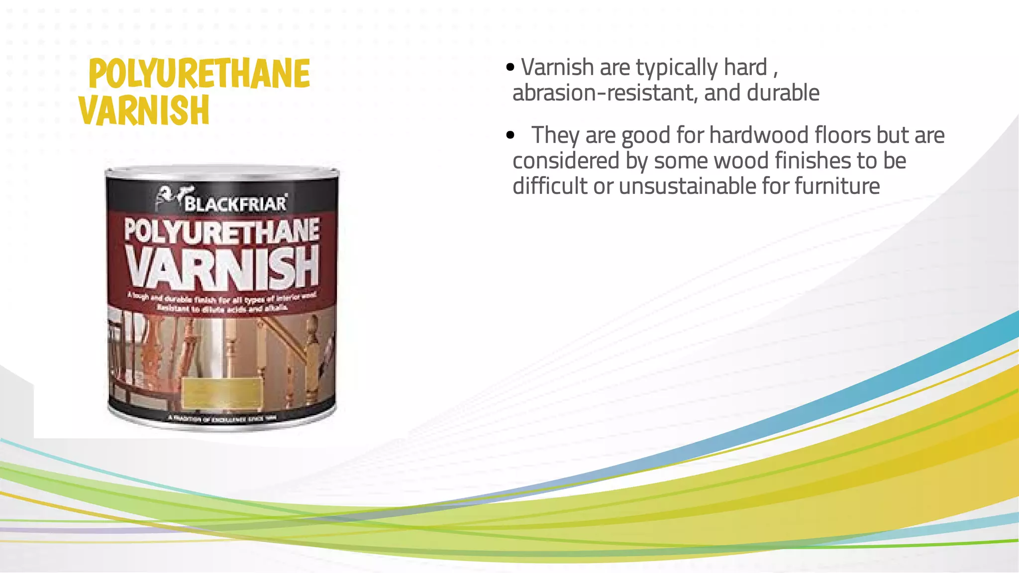 Types of Varnishes | PDF