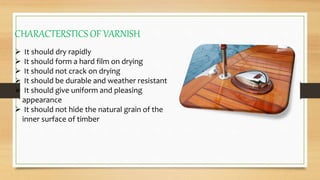 Varnishes class ppt | PPTX