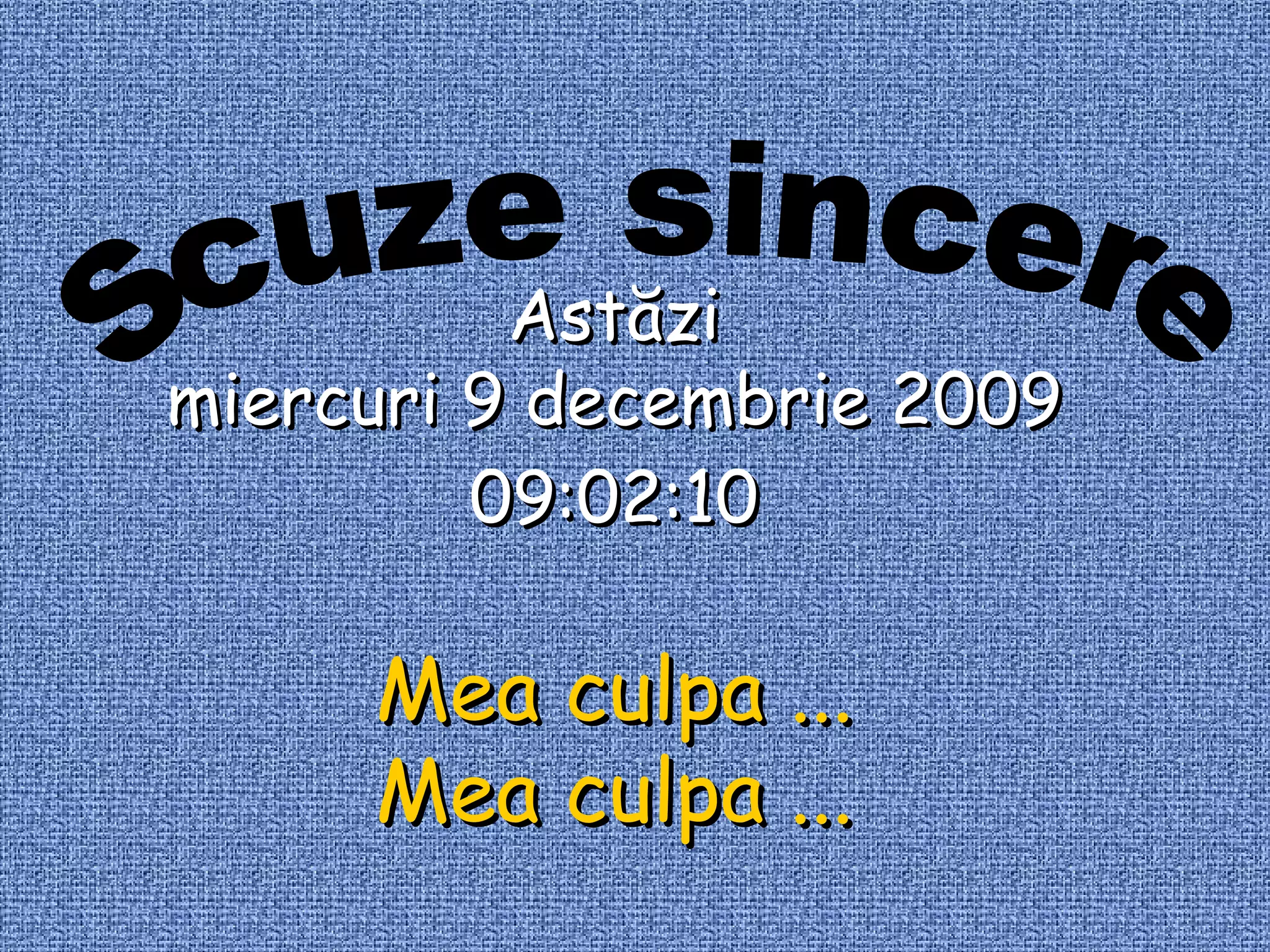Va Rog Sa Ma Scuzati | PPS