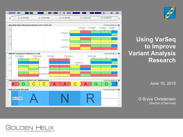 Using VarSeq to Improve Variant Analysis Research Workflows | PPT