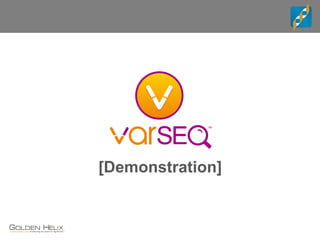 Using VarSeq to Improve Variant Analysis Research Workflows | PPT
