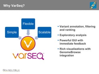 Using VarSeq to Improve Variant Analysis Research Workflows | PPT