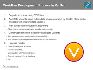Using VarSeq to Improve Variant Analysis Research Workflows | PPT