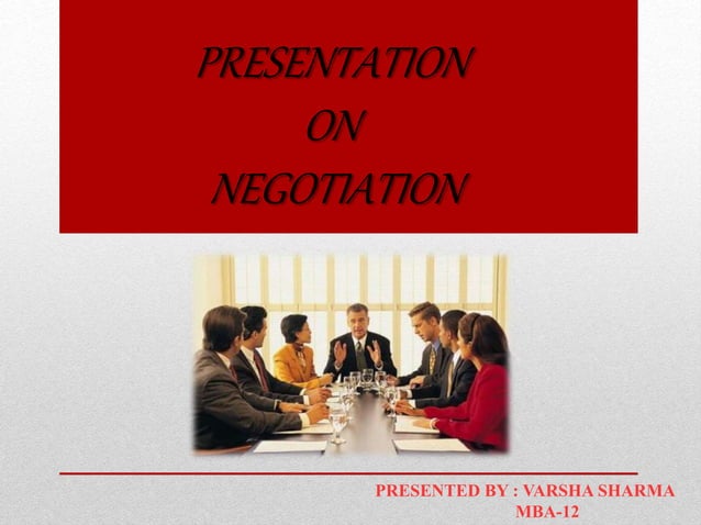 Negotiation | PPTX | Family and Relationships