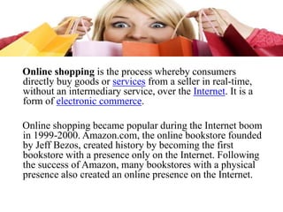 ONLINE SHOPPING (by Varsha Phophalia) | PPTX