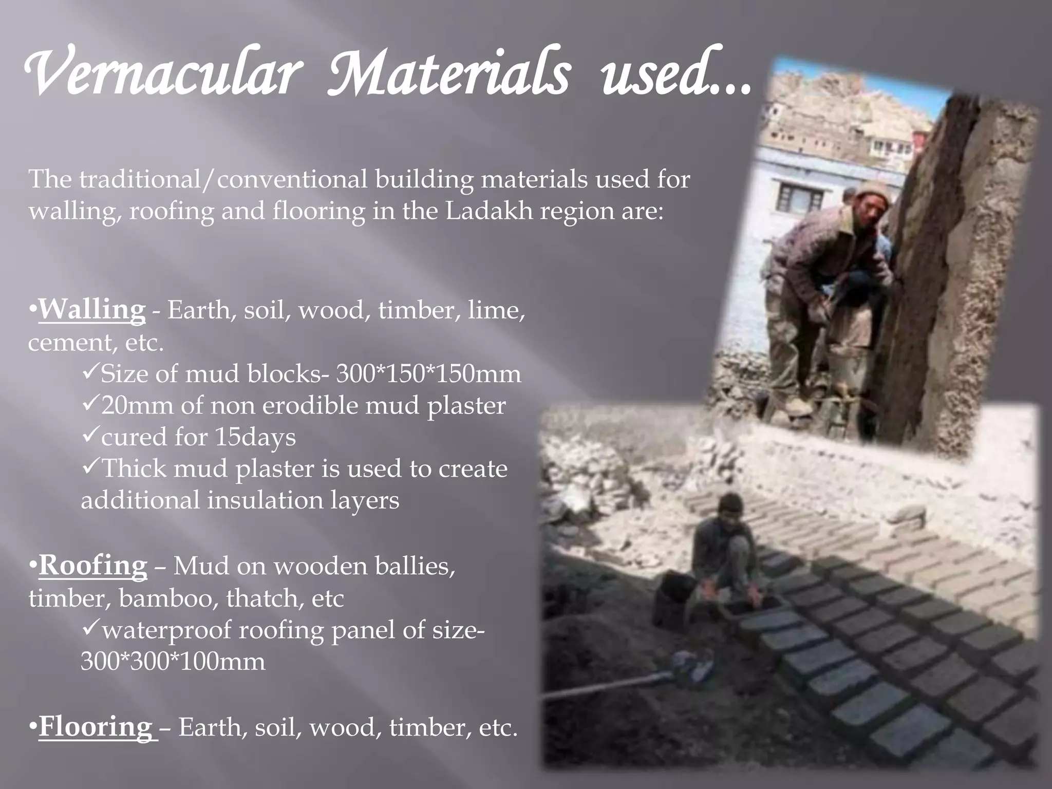 Vernacular Arch. in Cold and Dry Region in India | PPTX