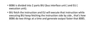 Difference between 8085 and 8086 microprocessor Architecture | PPTX