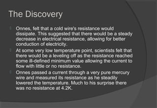 SUPERCONDUCTIVITY With GRAPHICS | PPT