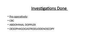 SPLENECTOMY WITH OESOPHAGOGASTRIC DEVASCULARIZATION IN PORTAL ...
