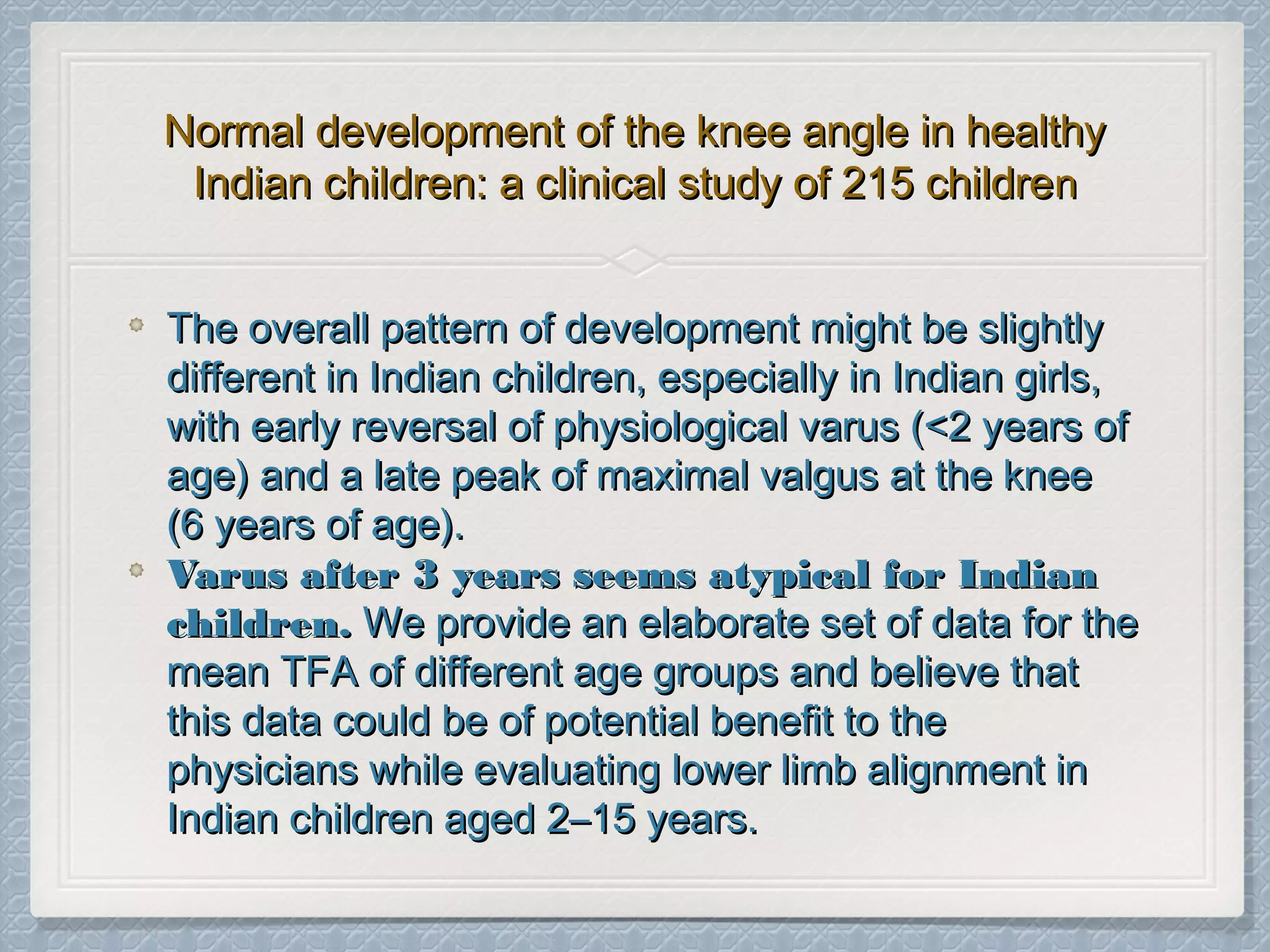 Varus scenarios in indian knee | PPT