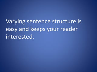 Varying Sentence structure | PPTX