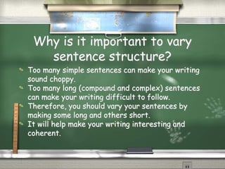 Varying sentence structure ppt - Kat.ppt