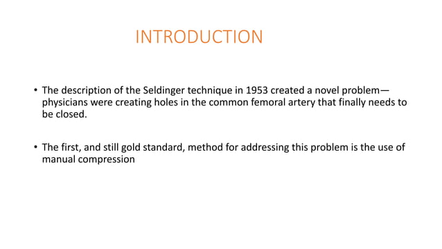Vascular closure devices | PPTX | First Aid | Injuries