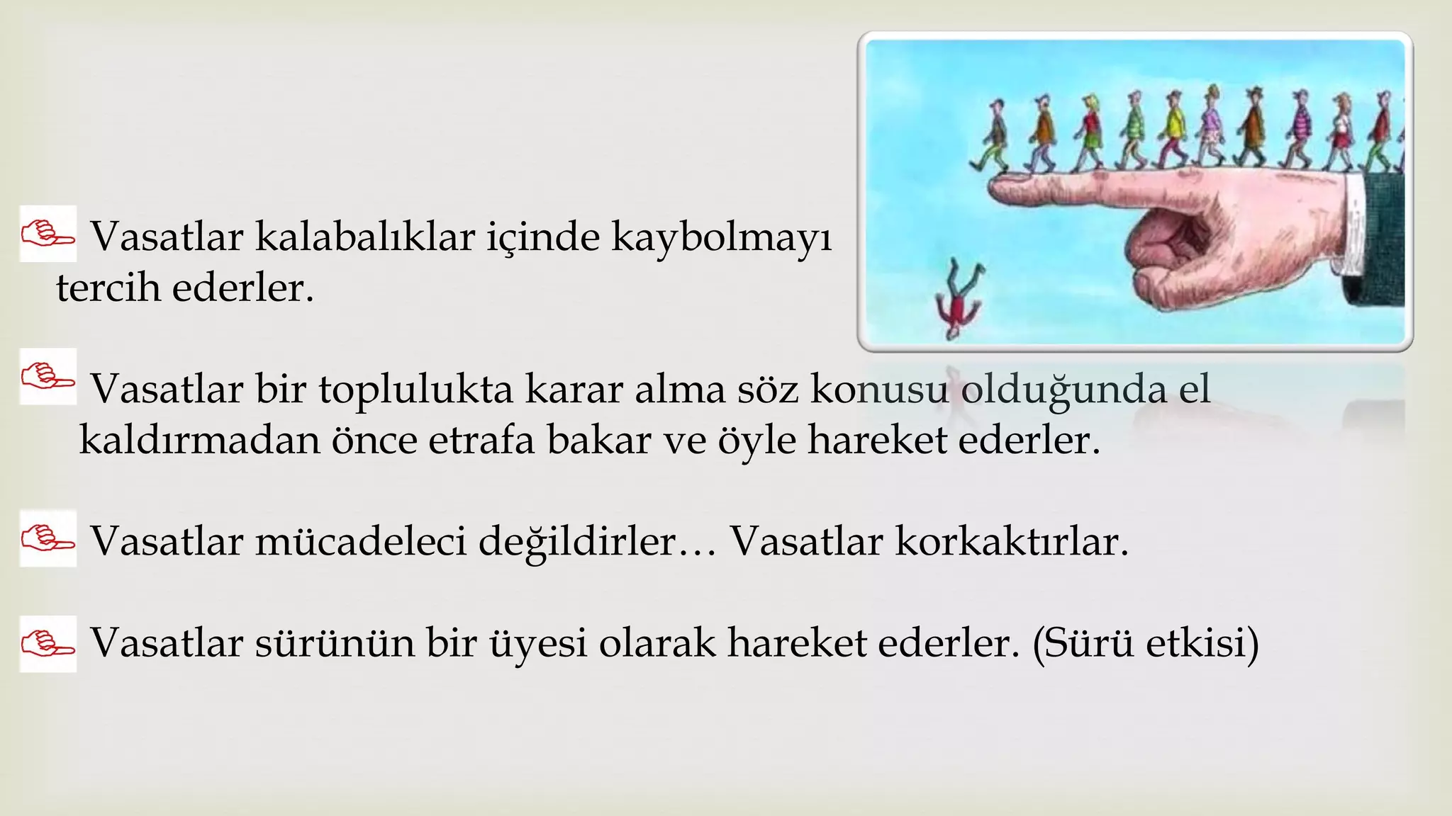VASAT İNSANLARI TANIMA REHBERİ | PPT