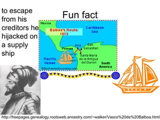 Vasco nuñez de balboa | PPT