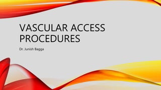 Vascular / Hemo Dialysis Access | PPTX