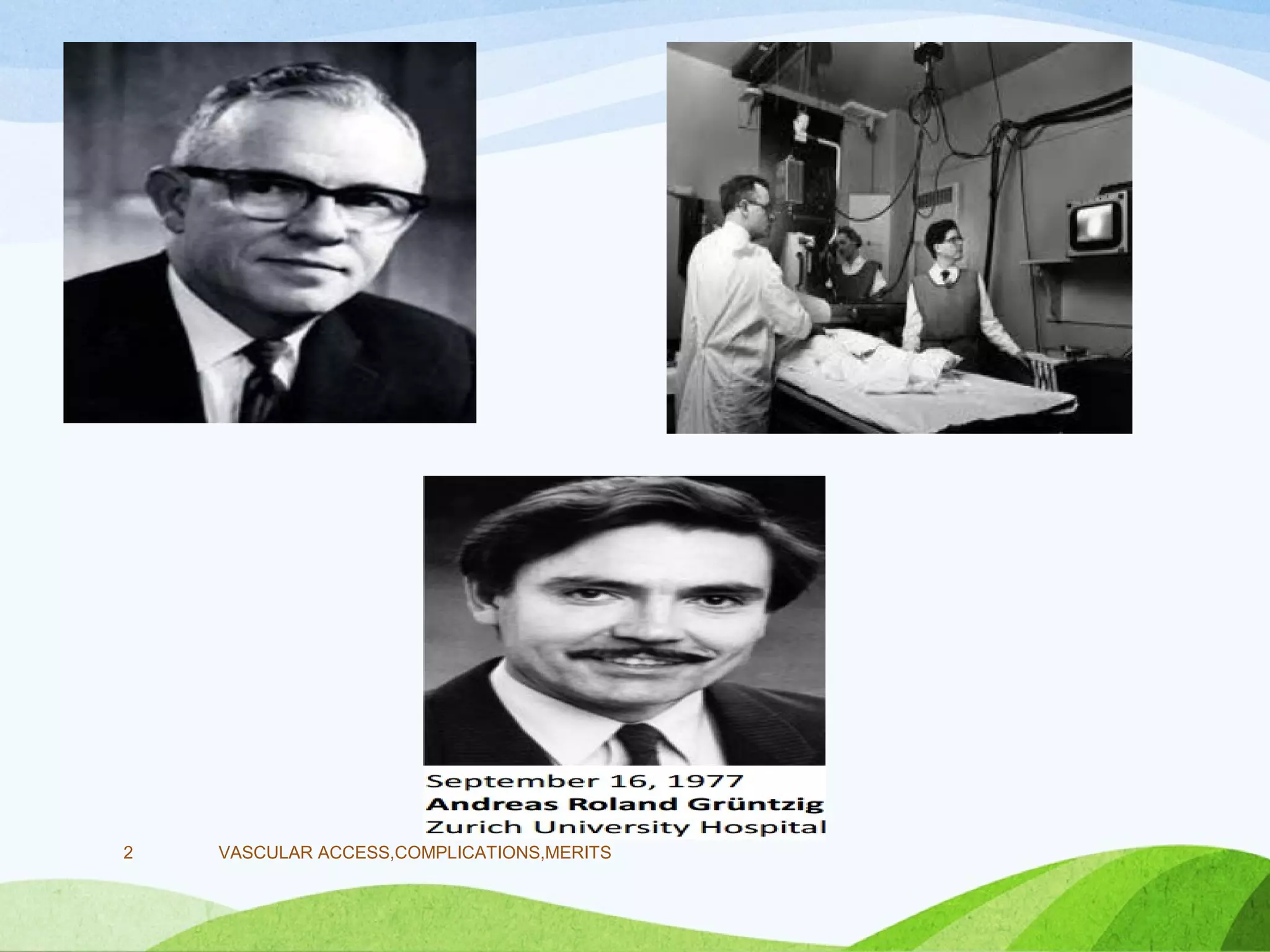 Vascular access in cardiac catheterization | PPT