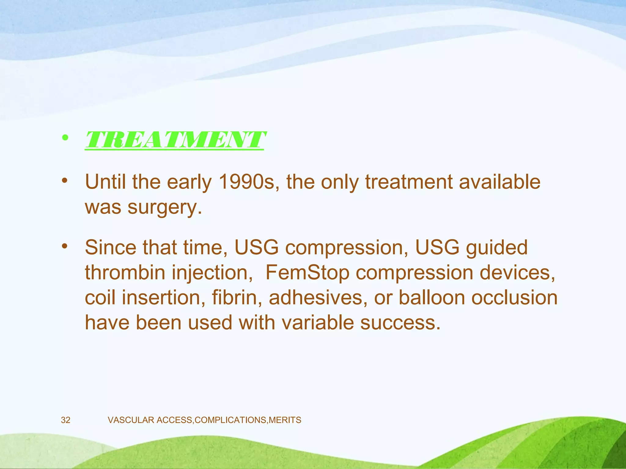 Vascular access in cardiac catheterization | PPT