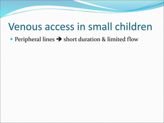 Vascular access in neonates small children dr. rasha helmy | PPTX