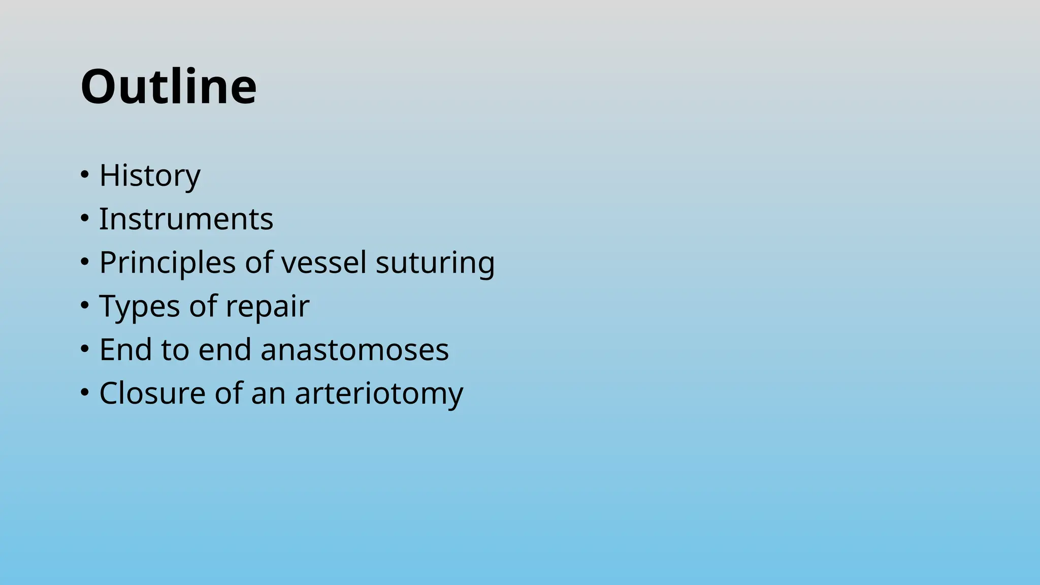 Principles of Vascular Anastomosis .pptx