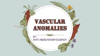 Vascular anomalies.pdf vascular cuteness anomaly | PPT