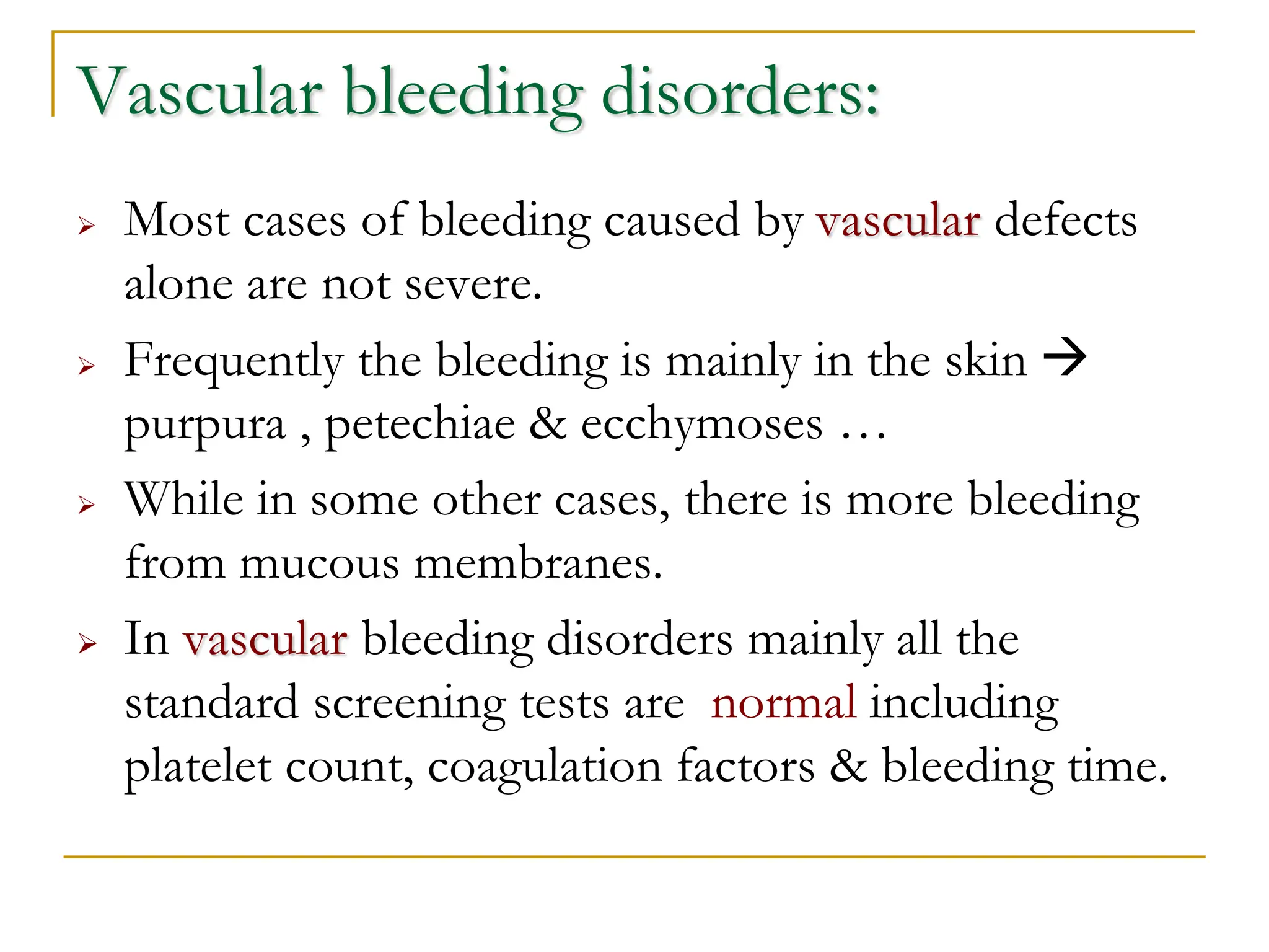 vascular Bleeding Disorders.ppt
