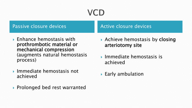 Vascular closure device.pptx | First Aid | Injuries