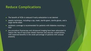 Vascular closure devices | PPTX