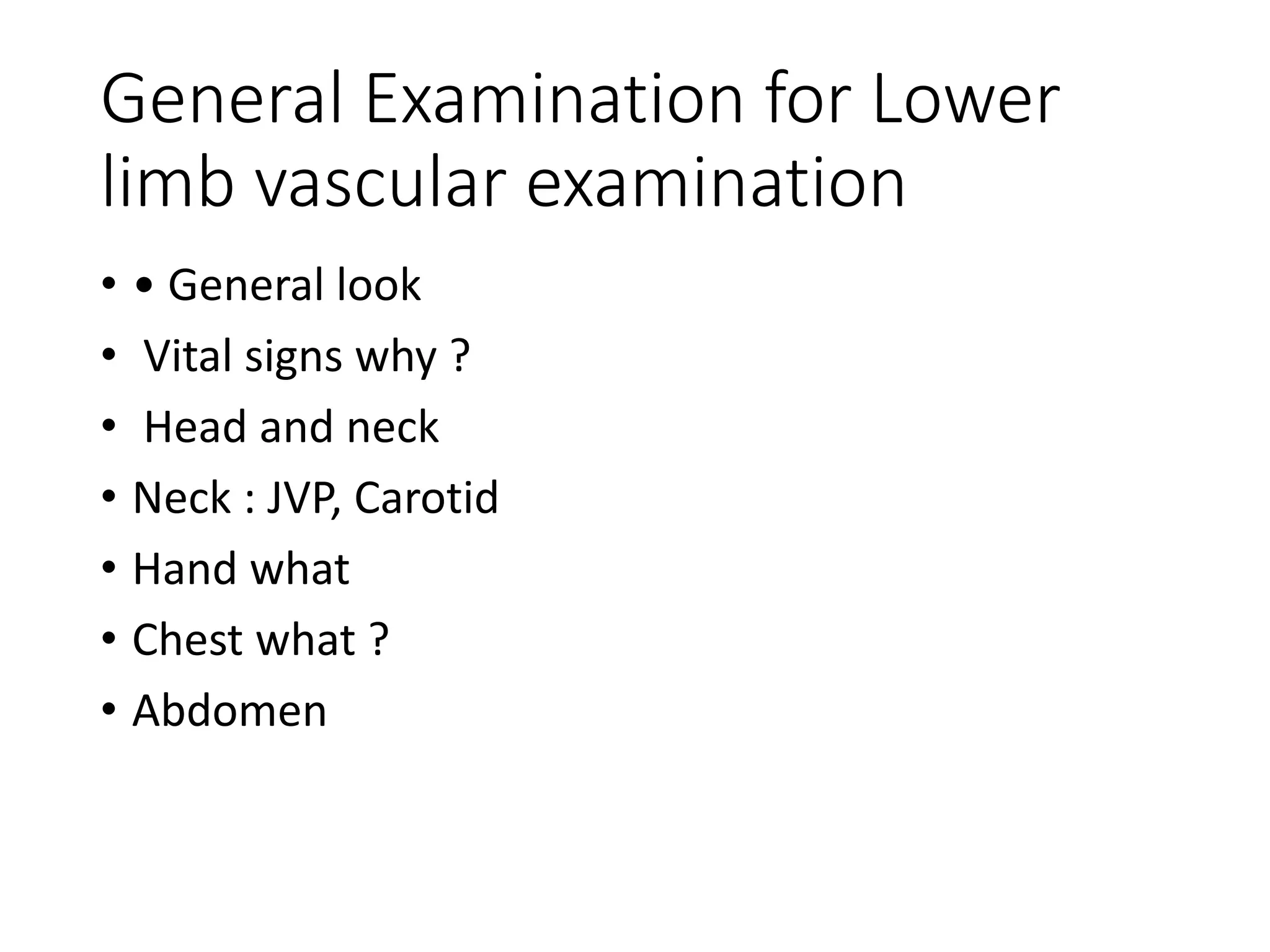 Lower limb vascular examination | PPTX | Heart and Cardiovascular ...