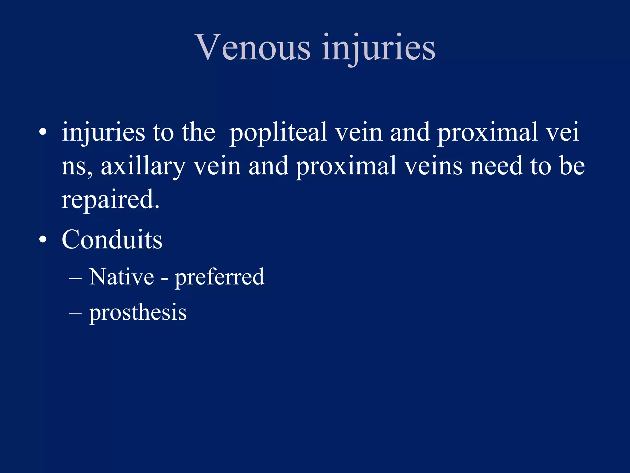 Vascular injuries and Principles of management 2021 | PPT