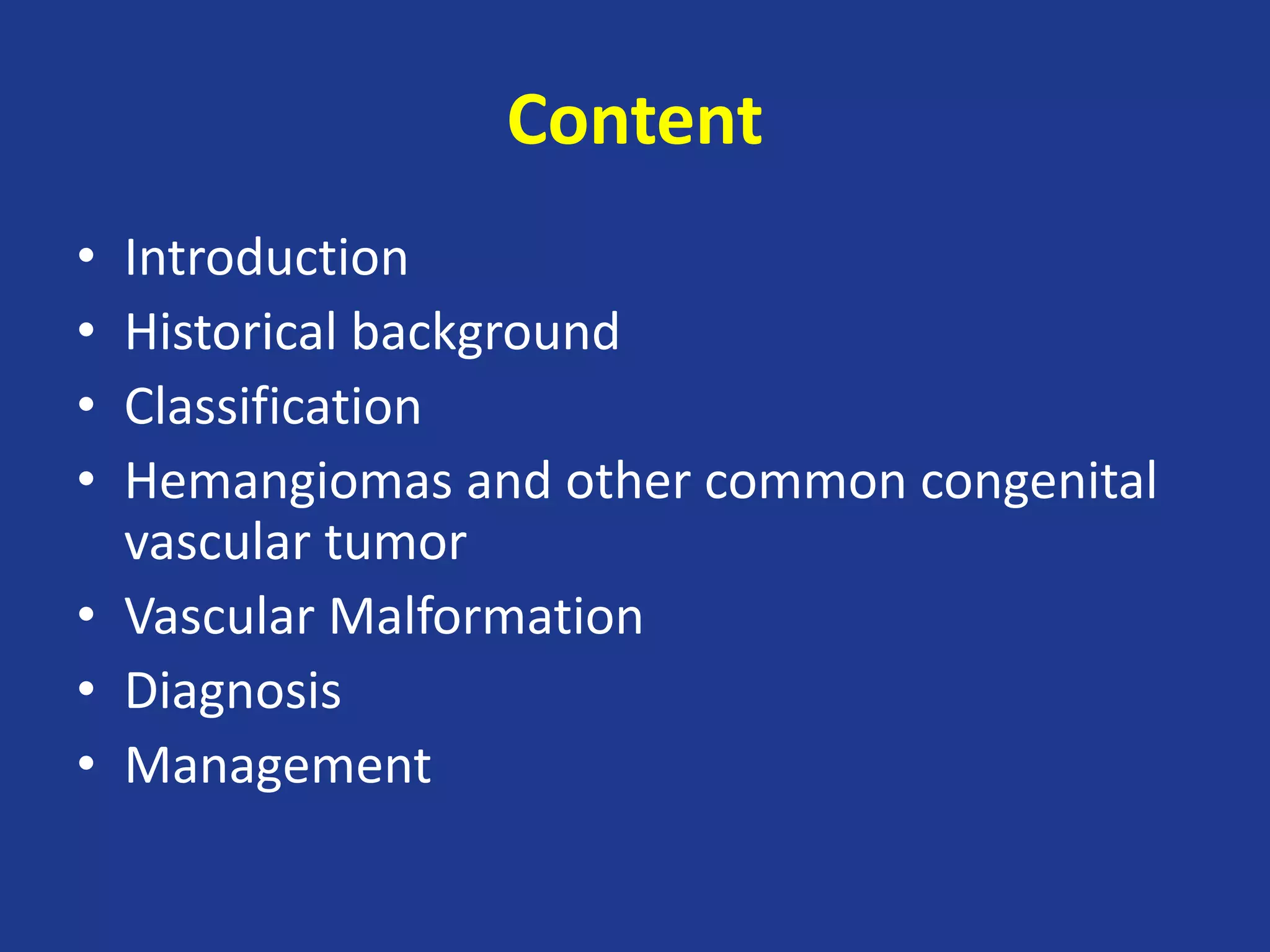 Vascular Anomalies: Vascular Tumours and Vascular malformations | PPTX