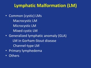 Vascular Anomalies: Vascular Tumours and Vascular malformations | PPTX