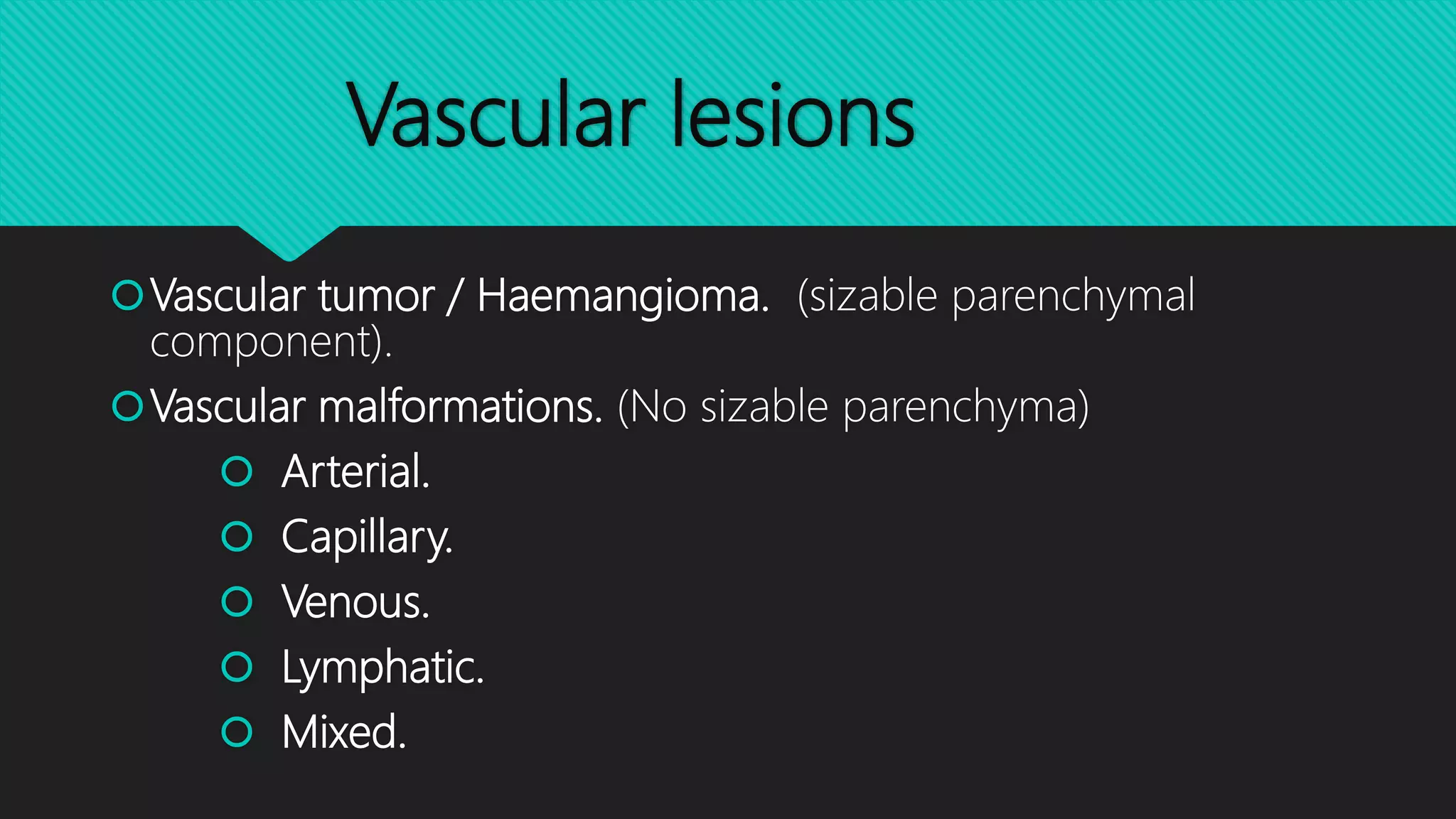 Vascular malformations of the head and neck | PPTX