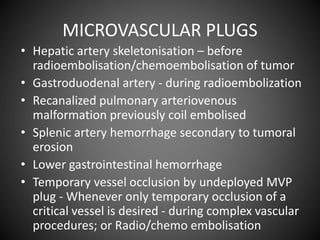 Use of Vascular plugs in cardiovascular medicine | PPTX