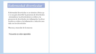 Patologia cirugia enfermedad diverticular .pptx