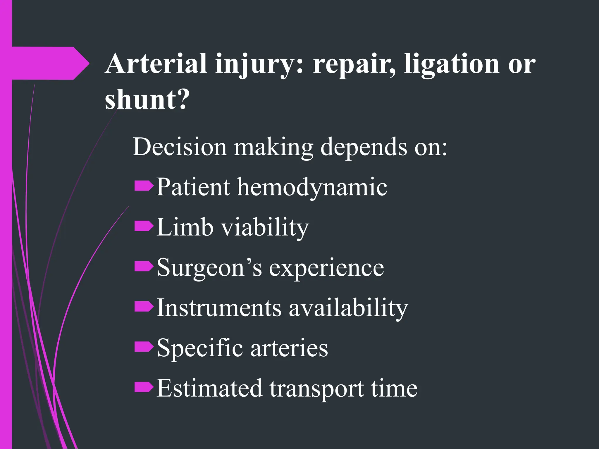 Lower extremity Vascular Trauma: Challenges & Pitfalls | PPTX