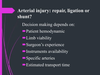 Lower extremity Vascular Trauma: Challenges & Pitfalls | PPTX