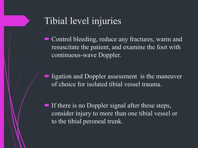 Lower extremity Vascular Trauma: Challenges & Pitfalls | PPT